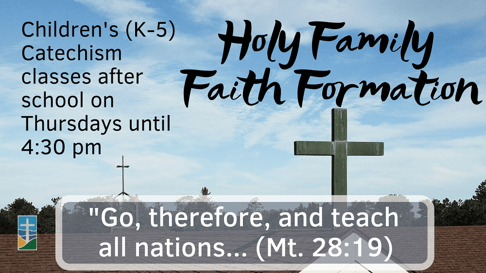 Children’s Faith Formation – Holy Family